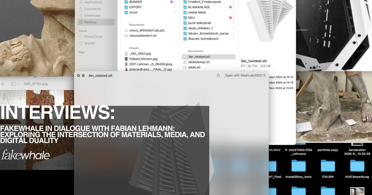 Fakewhale in Dialogue with Fabian Lehmann: Exploring the Intersection of Materials, Media, and ...